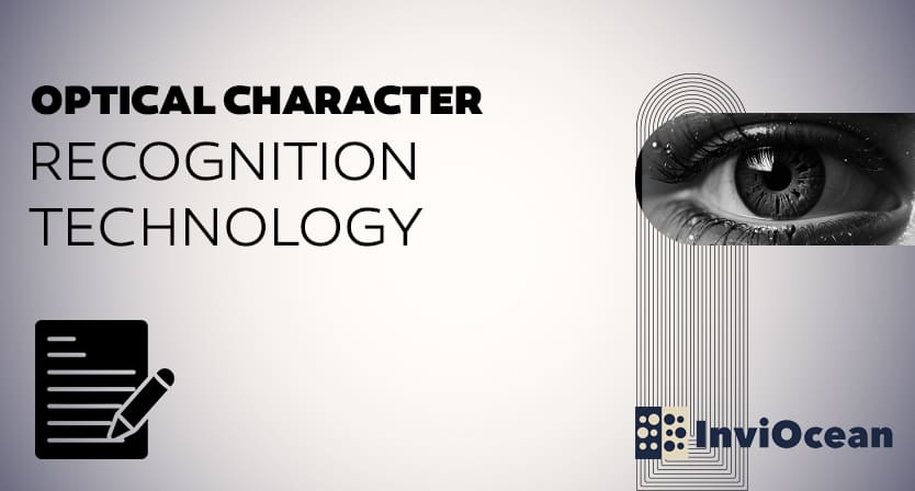 Optical Character Recognition Technology - InviOcean