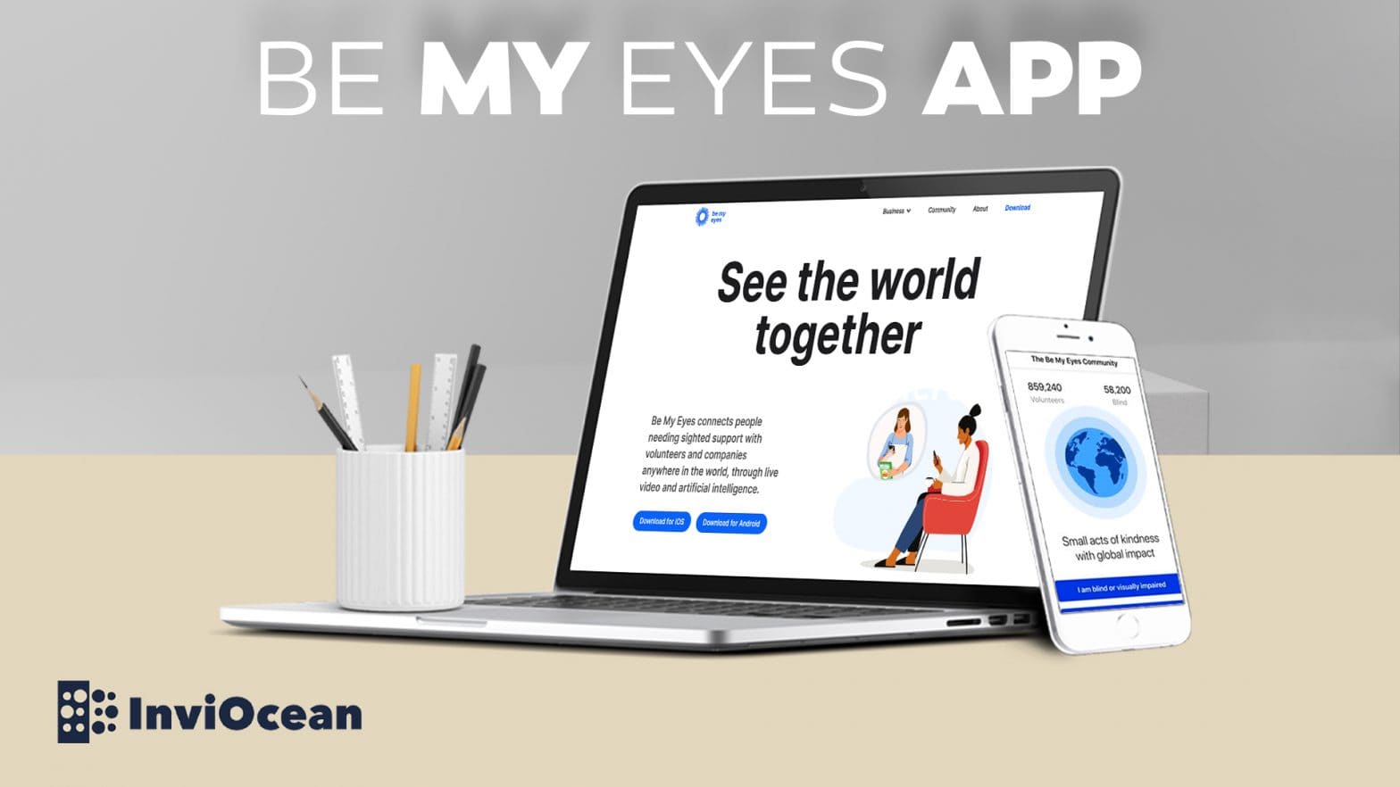 Be My Eyes App: Questions and Answers - InviOcean