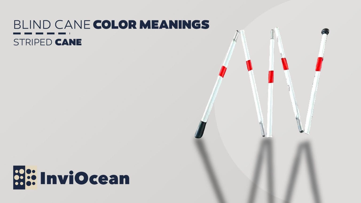 Blind cane color meanings: Comprehensive guide - InviOcean