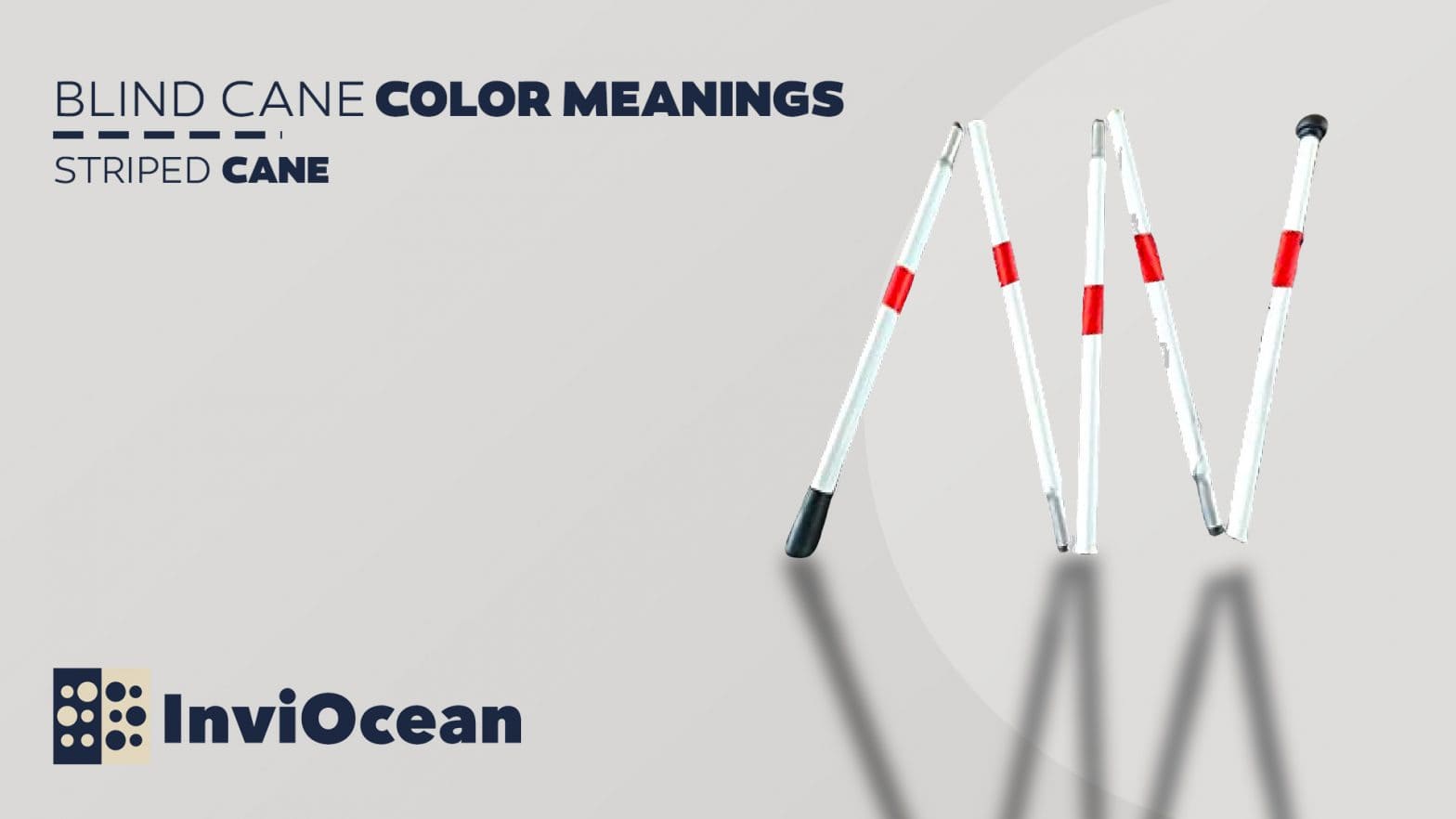 Blind cane color meanings: Comprehensive guide - InviOcean