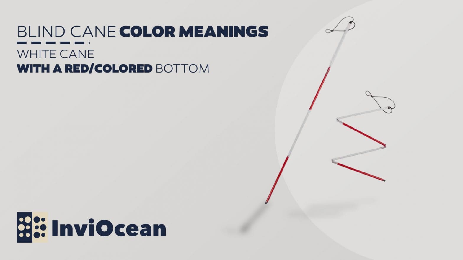 Blind cane color meanings: Comprehensive guide - InviOcean
